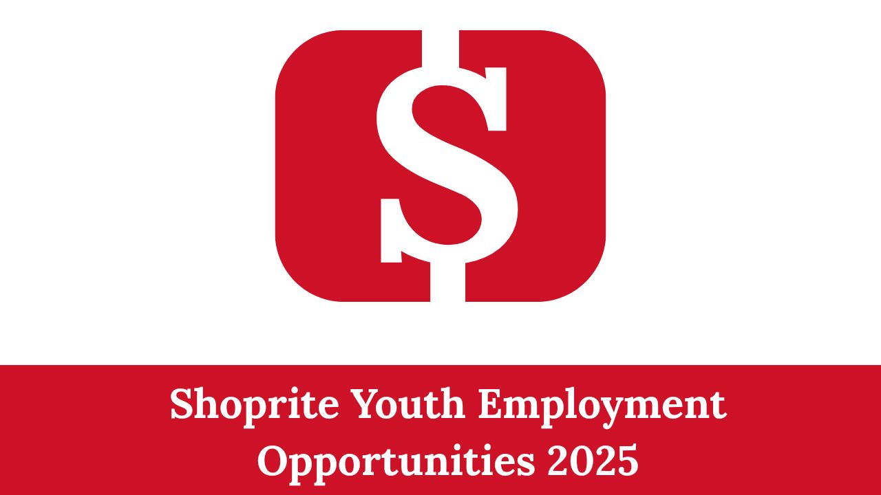 Shoprite Youth Employment Opportunities 2025
