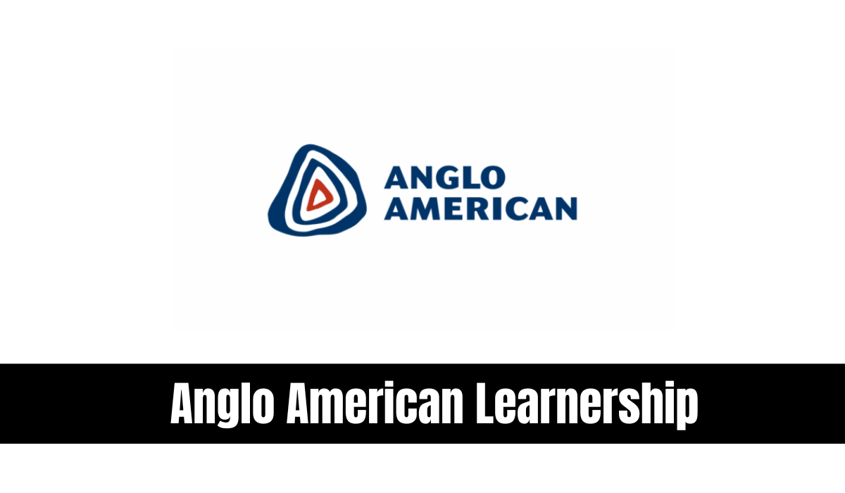 Anglo American Learnership 2025: Youth Training in Plants