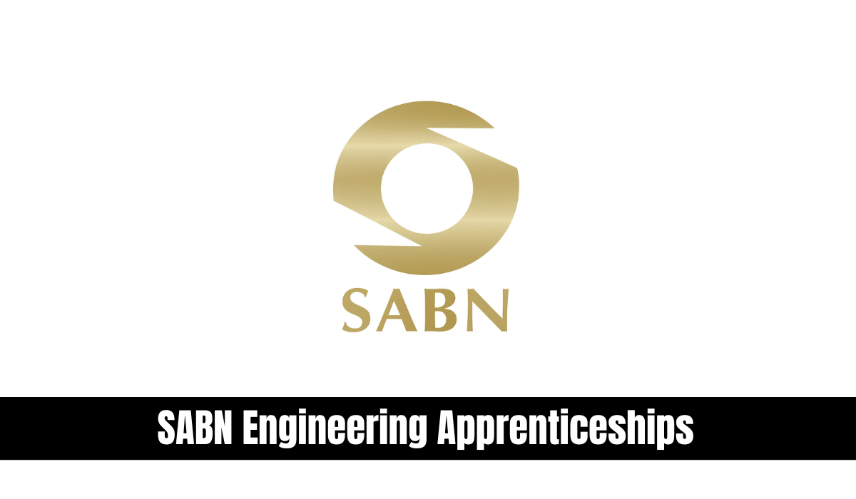 SABN Engineering Apprenticeships For 2026