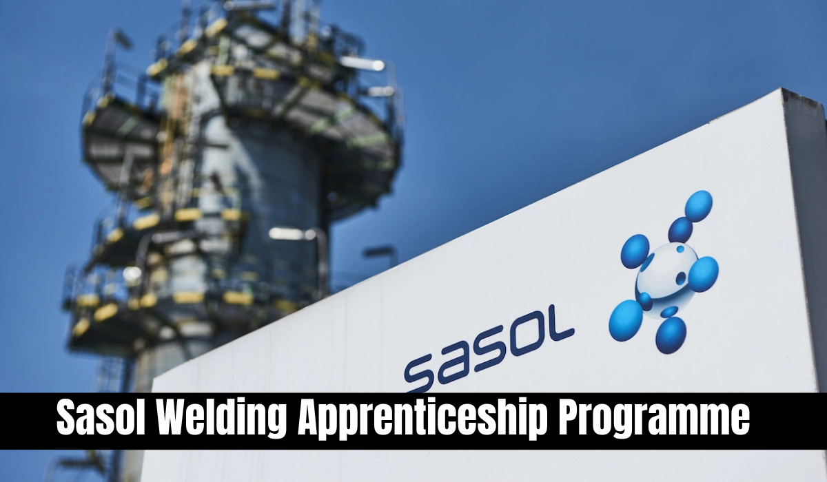 Sasol Welding Apprenticeship Programme For 2026