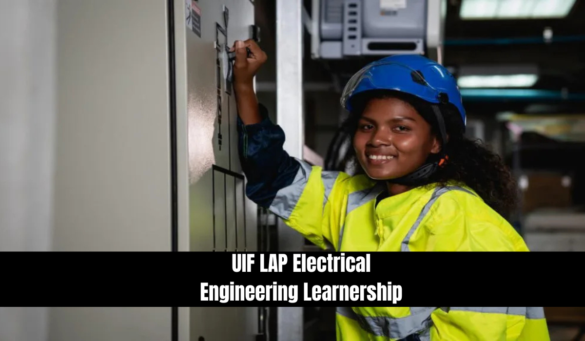 UIF LAP Electrical Engineering Learnership For 2026